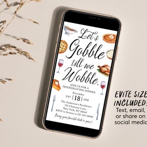 Gobble Till We Wobble Friendsgiving Invitation Editable Template, Funny ...