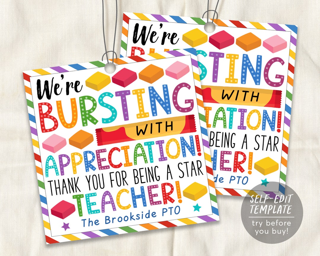 Bursting With Excitement Teacher Appreciation Gift Tag Editable ...