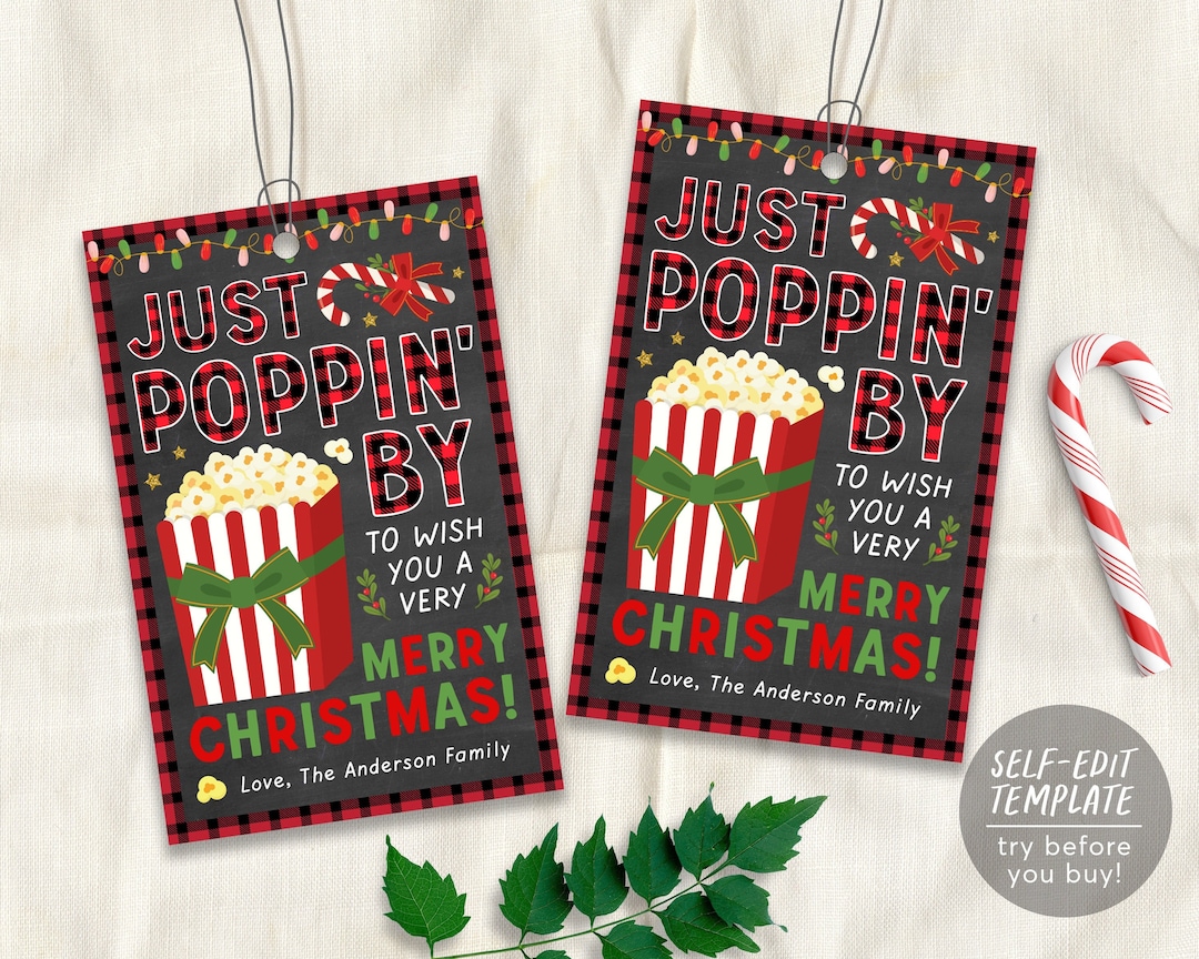 Christmas Popcorn Gift Tags Editable Template, Just Popping by Merry ...