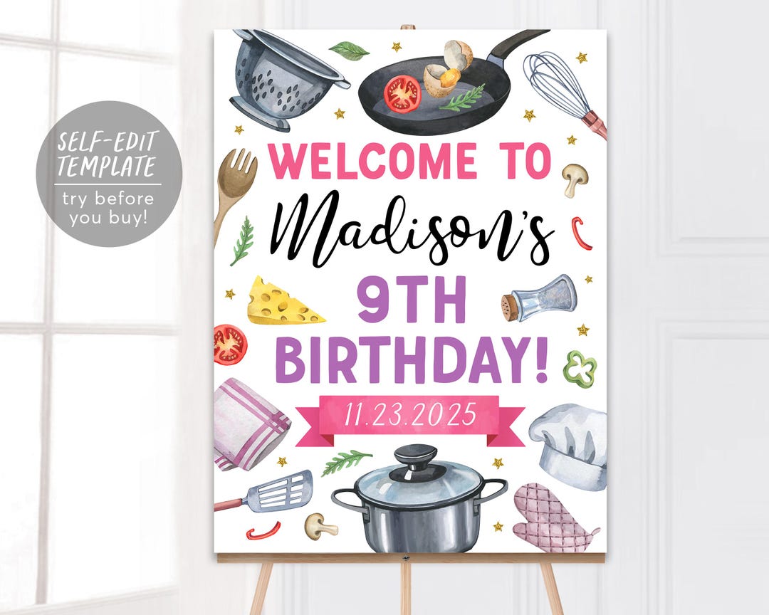 Cooking Birthday Party Welcome Sign Editable Template, Girl Little Chef ...