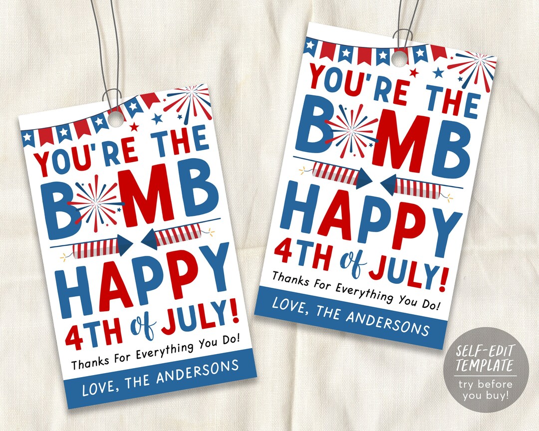4th of July Gift Tag Editable Template, Patriotic Fourth of July You're ...
