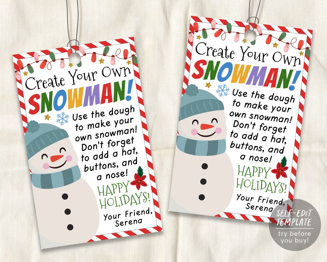 Create Your Own Snowman Gift Tags Editable Template, Winter Break ...