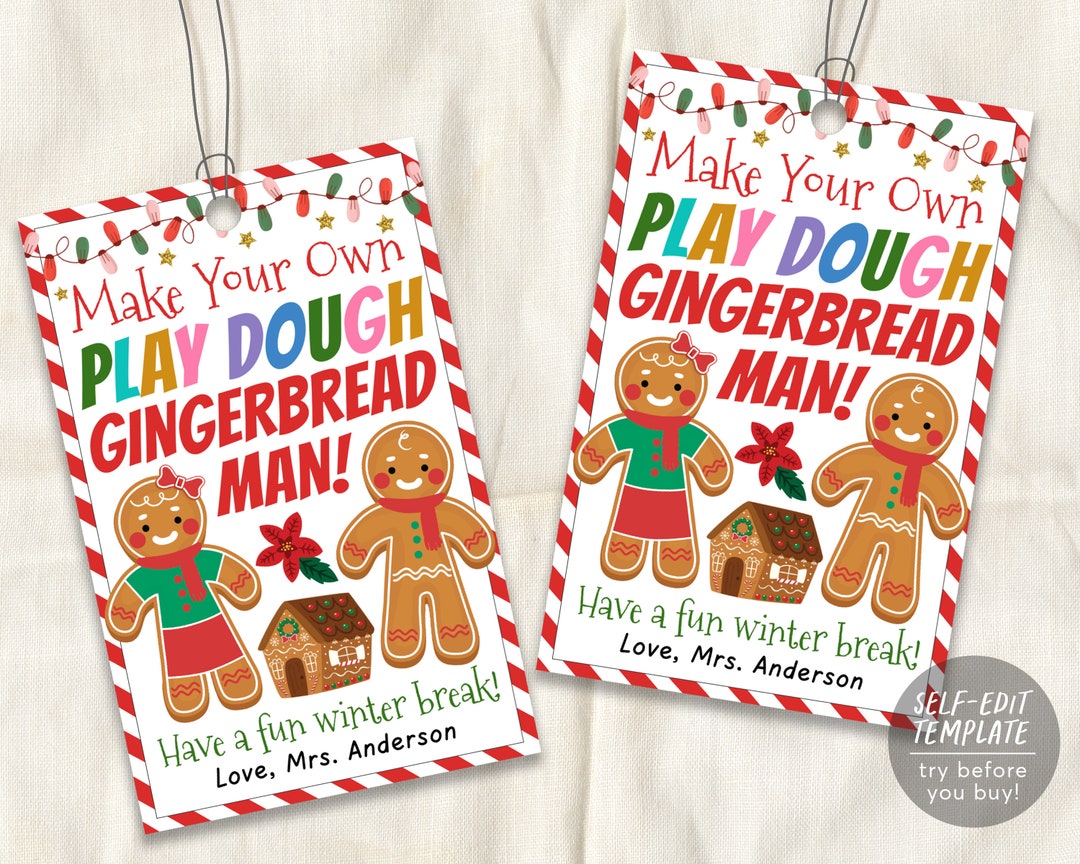 Make Your Own Play Dough Gingerbread Man Gift Tags Editable Template ...