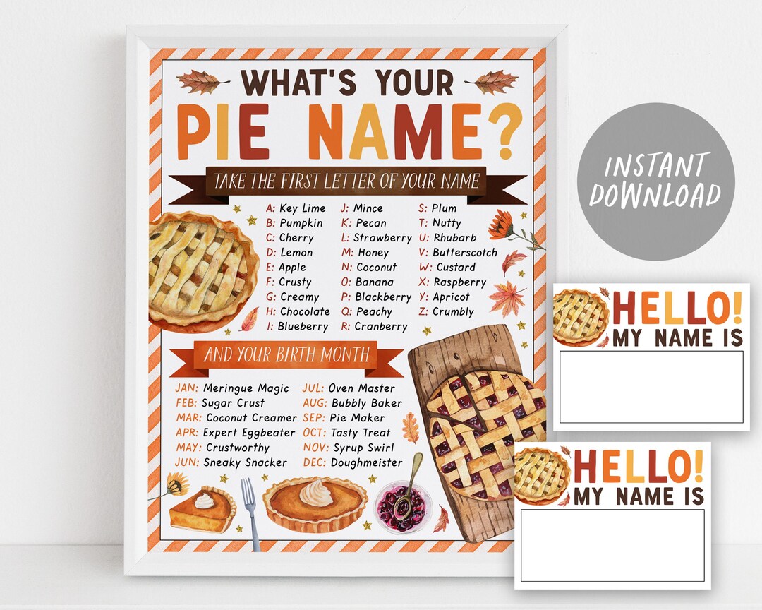 What's Your Pie Name Game With Name Tags and Sign, Fall Thanksgiving ...