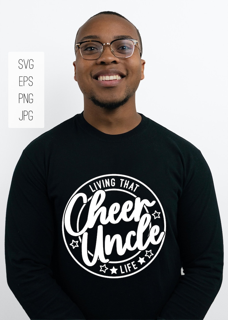 Cheer Uncle SVG, Cheer Uncle PNG, Living That Cheer Uncle Life, Cheer ...
