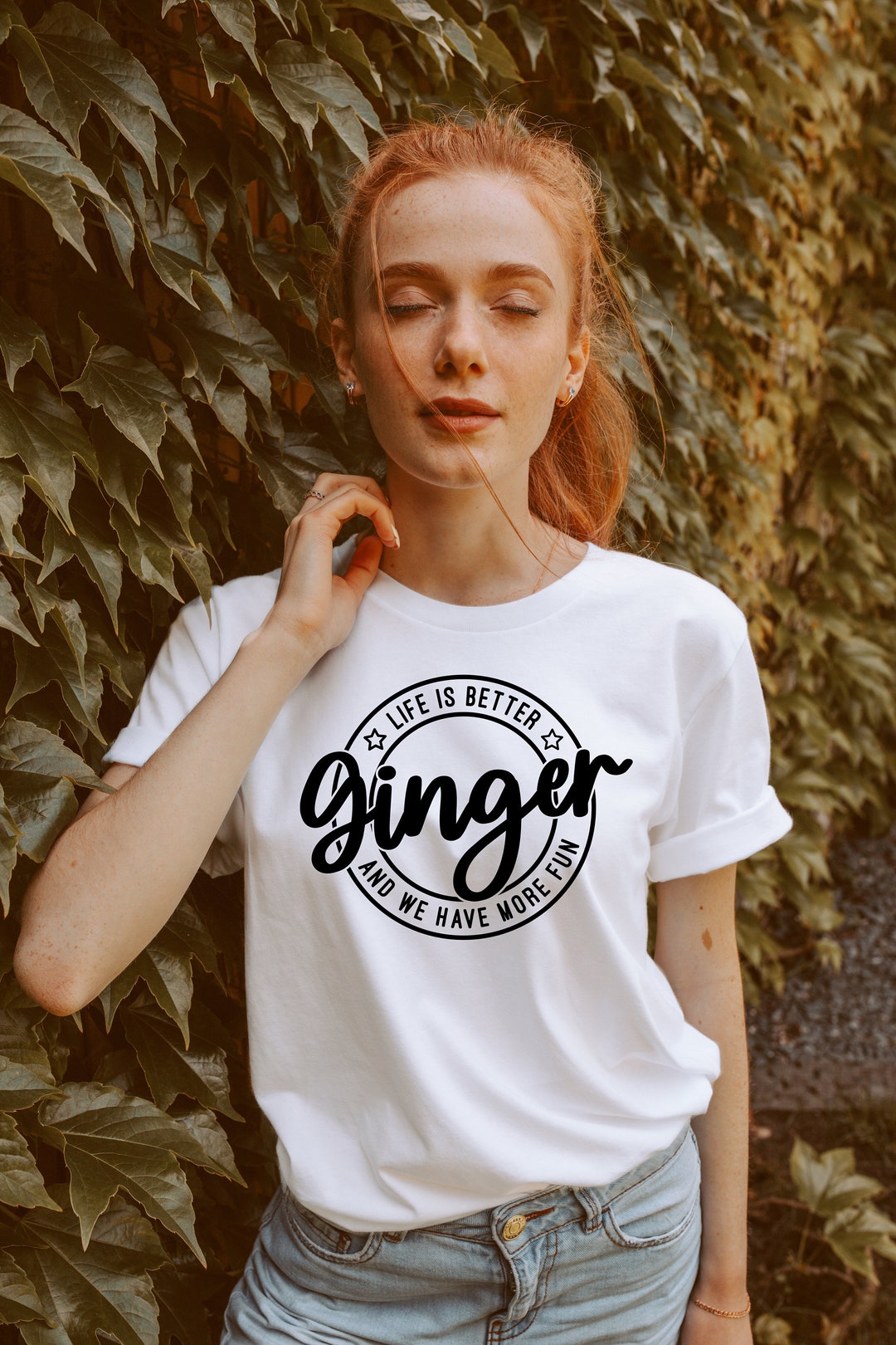 Ginger SVG, Life is Better Ginger and We Have More Fun, Gingers Have ...
