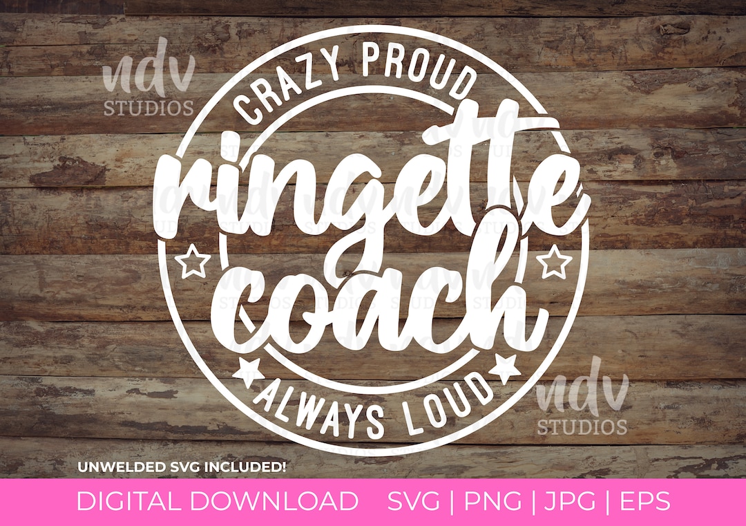 Ringette Coach SVG, Ringette SVG, Crazy Proud Always Loud, Coach Shirt ...