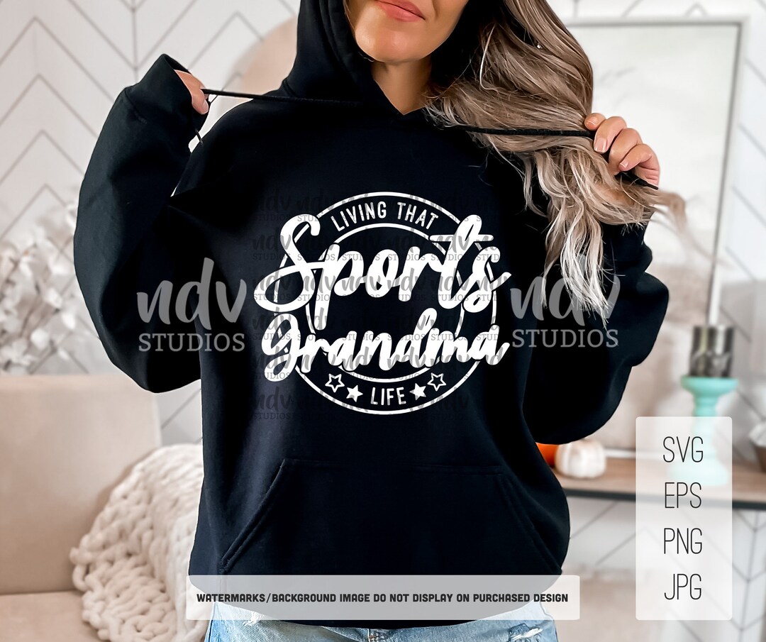 Sports Grandma SVG, Sports SVG, Living That Sports Life SVG, Grandma ...