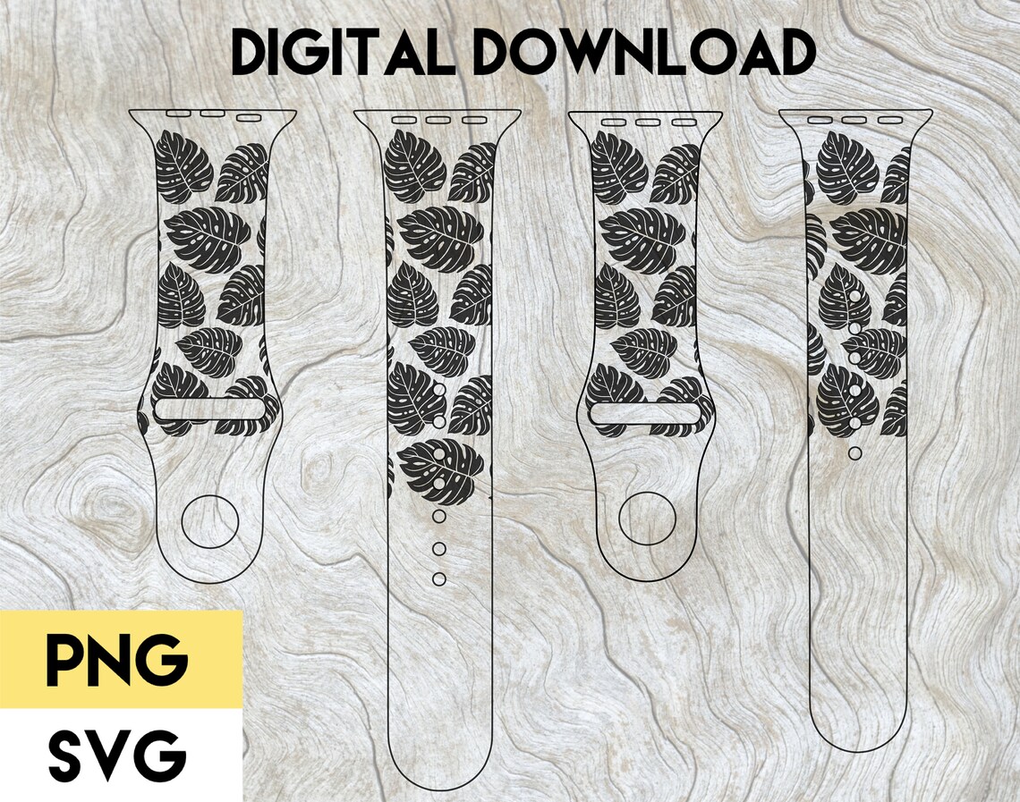 Monstera Pattern Apple Watch Band SVG PNG Digital File Glowforge Cricut ...