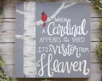 When a Cardinal Appears in Your Yard, It's a Visitor From Heaven. Wood ...