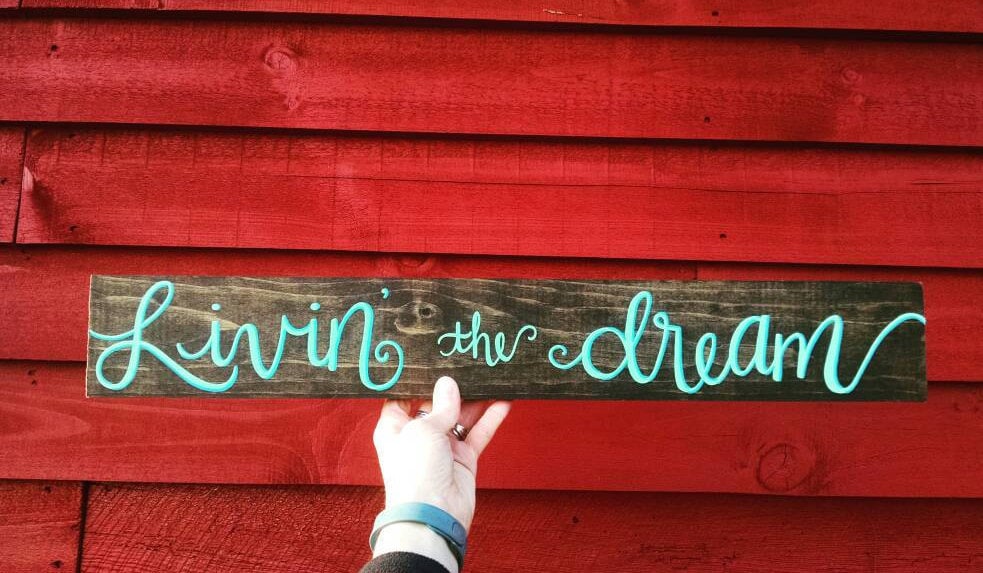 Livin' the Dream hand-painted wooden sign | Etsy