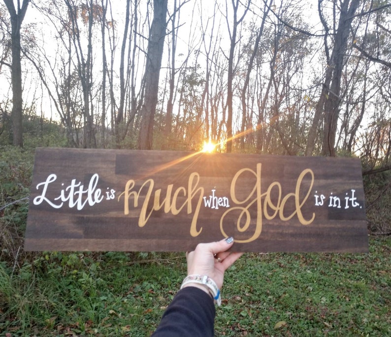 Little is Much When God is in It Sign, Farmhouse Sign, Hand-painted ...