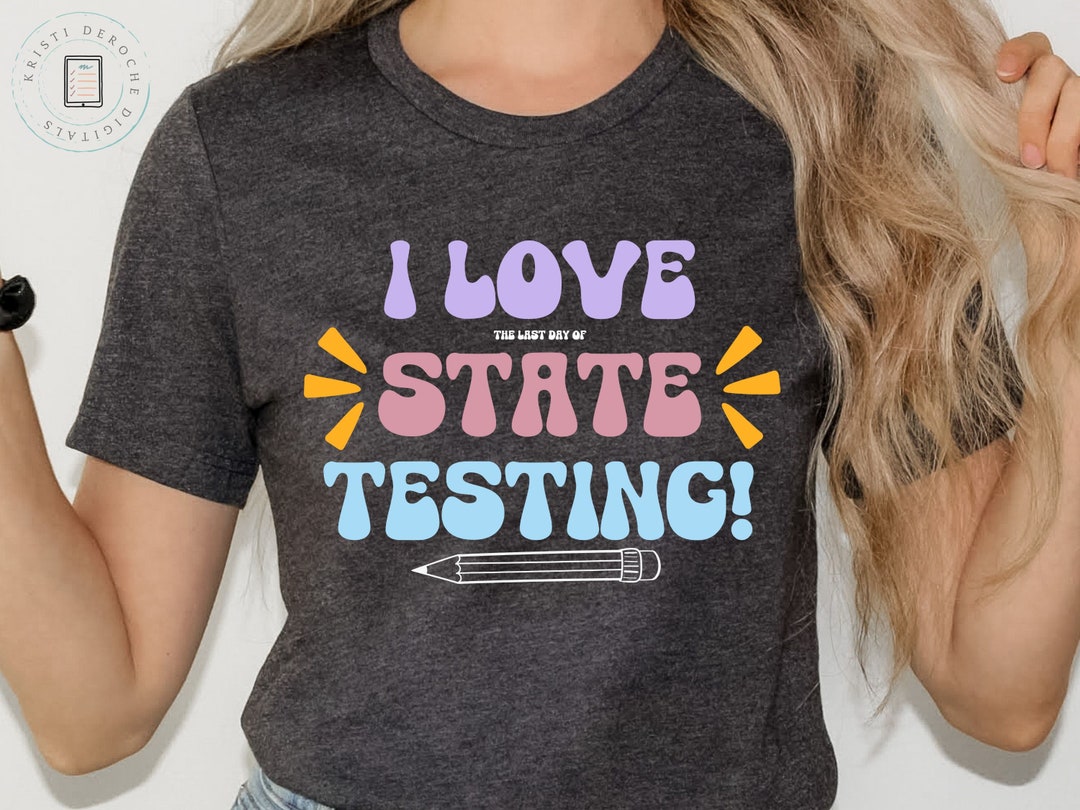 Funny State Testing Shirt, Test Day Shirt, Staar Test Squad, Teacher ...