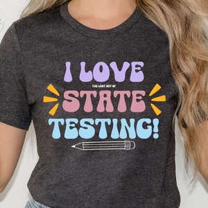 Funny State Testing Shirt, Test Day Shirt, Staar Test Squad, Teacher ...