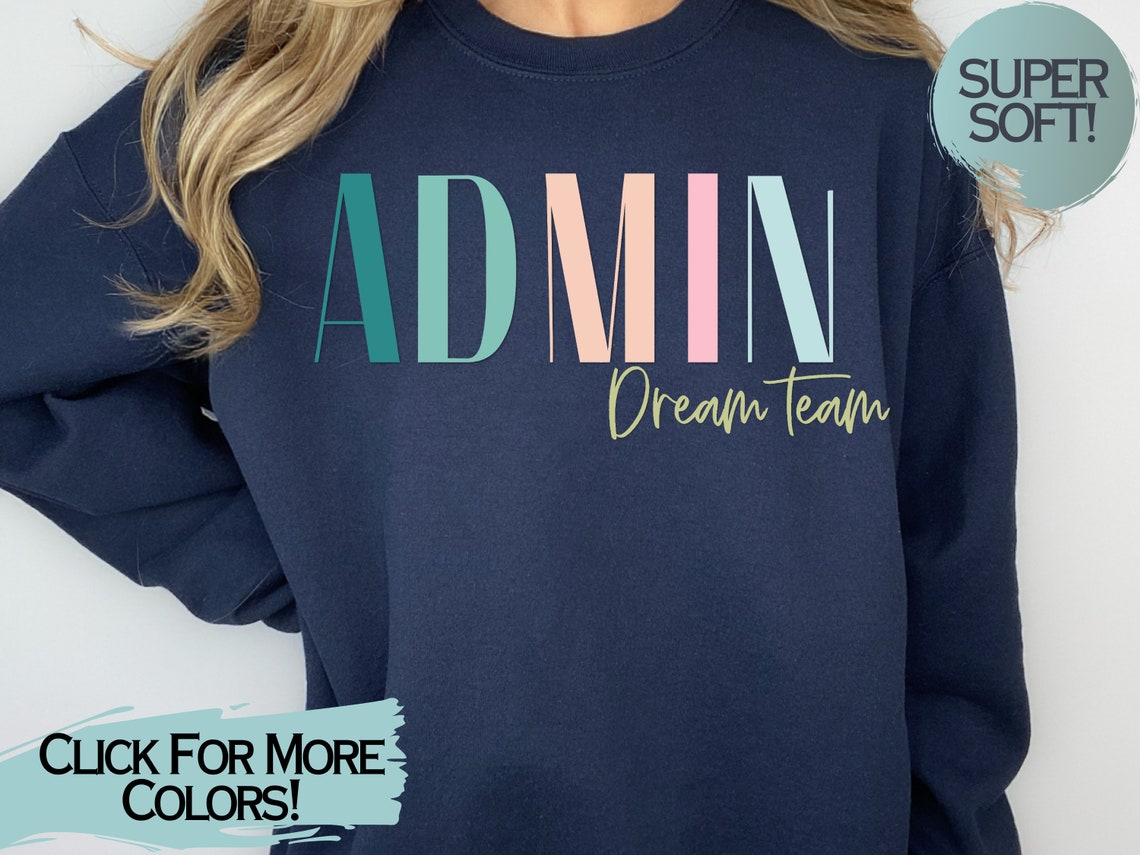 Administration Team Shirts, Dream Team Shirts, Admin, Admin T Shirts ...