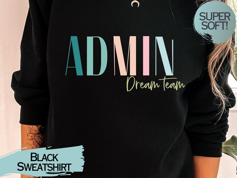 Administration Team Shirts, Dream Team Shirts, Admin, Admin T Shirts ...