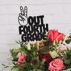 Peace Out Fourth Grade Graduation Topper, Graduation 2024, 4th Grade ...