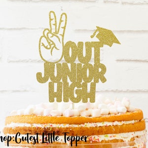 Peace Out Junior High Graduation Topper, Graduation 2023, 8th Grade ...