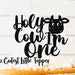 Holy Cow Im One Cake Topper, Cow Birthday, Cake Topper Barnyard Party ...