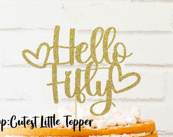 Hello 50 Cake Topper, 50th Birthday Cake Topper for Her, 50th Birthday ...
