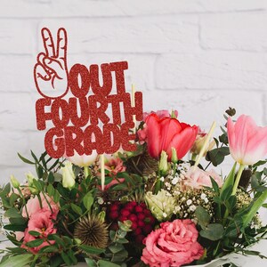 Peace Out Fourth Grade Graduation Topper, Graduation 2024, 4th Grade ...