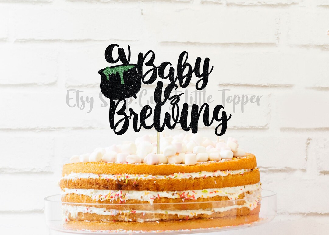 A Baby is Brewing Cake Topper, Baby Shower Cake Topper, Halloween Cake ...