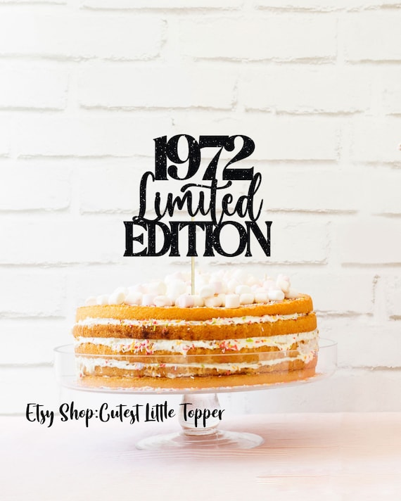 1972 Limited Edition Cake Topper 50th Birthday Cake Topper | Etsy