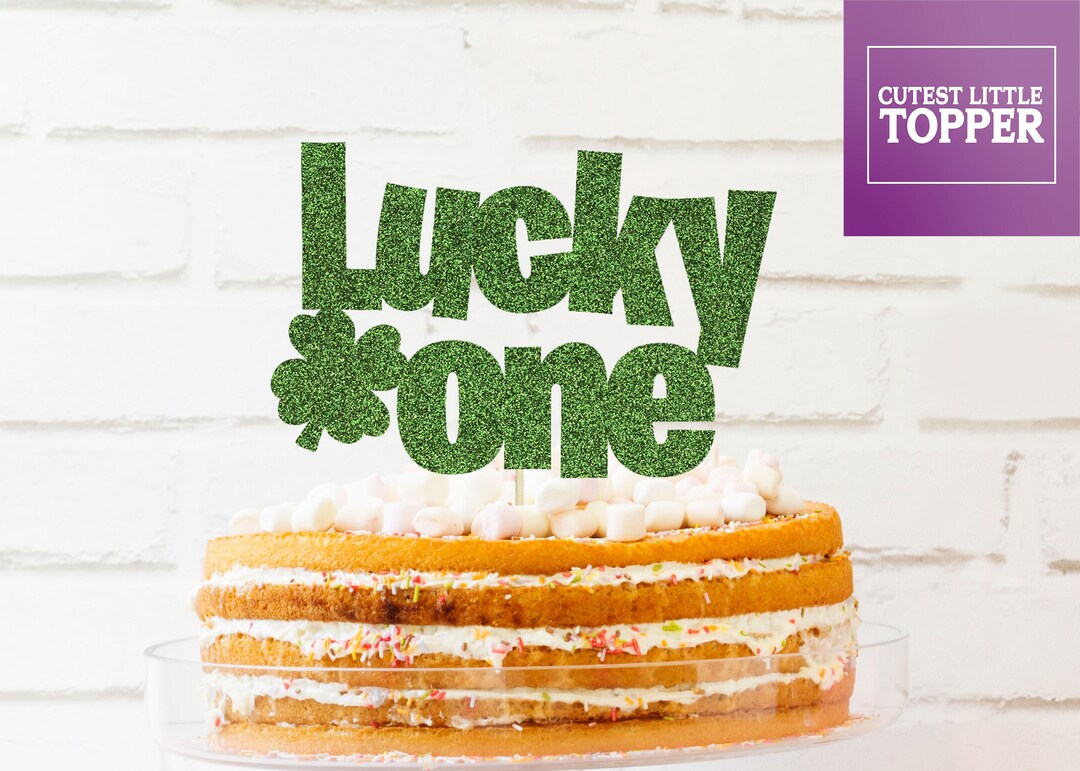 Lucky One Cake Topper, Shamrock Cake Topper St Patricks Day Cake Topper ...