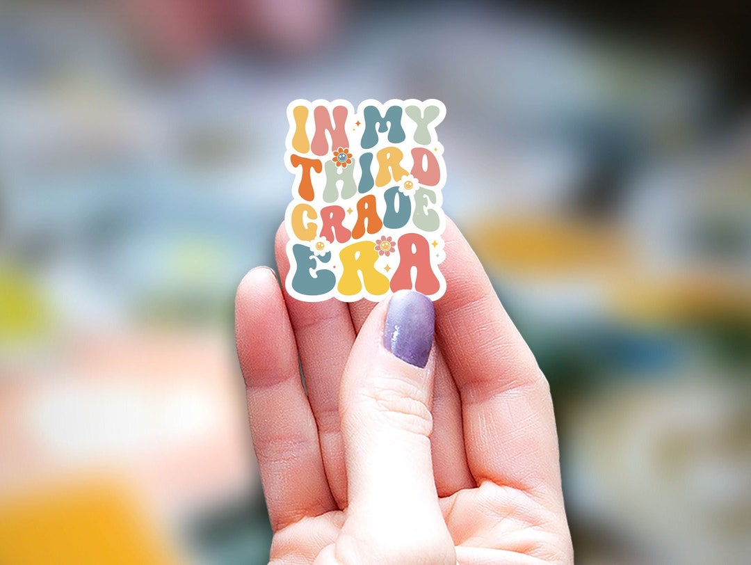 In My Third Grade Era Sticker, Kids School Sticker, Water Bottle Laptop ...
