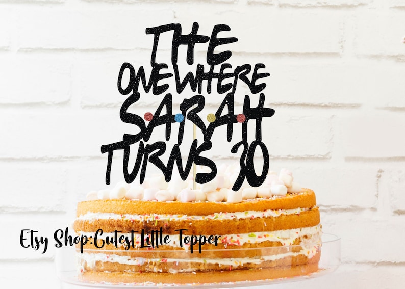 The One Where Personalized Cake Topper, Cake Topper, Friends Cake ...