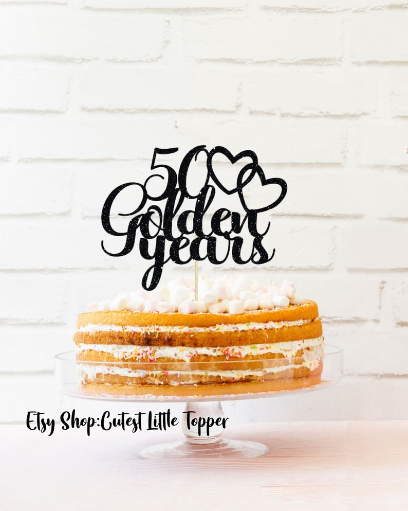 50 Golden Years Cake Topper Anniversary Cake Topper Wedding - Etsy