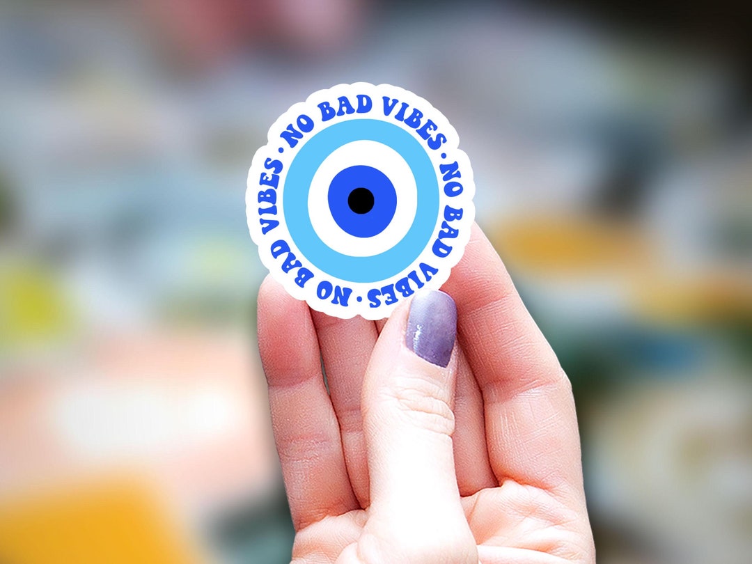 Mal De Ojo Sticker, No Bad Vibes Sticker, Evil Eye Sticker, Kindle ...