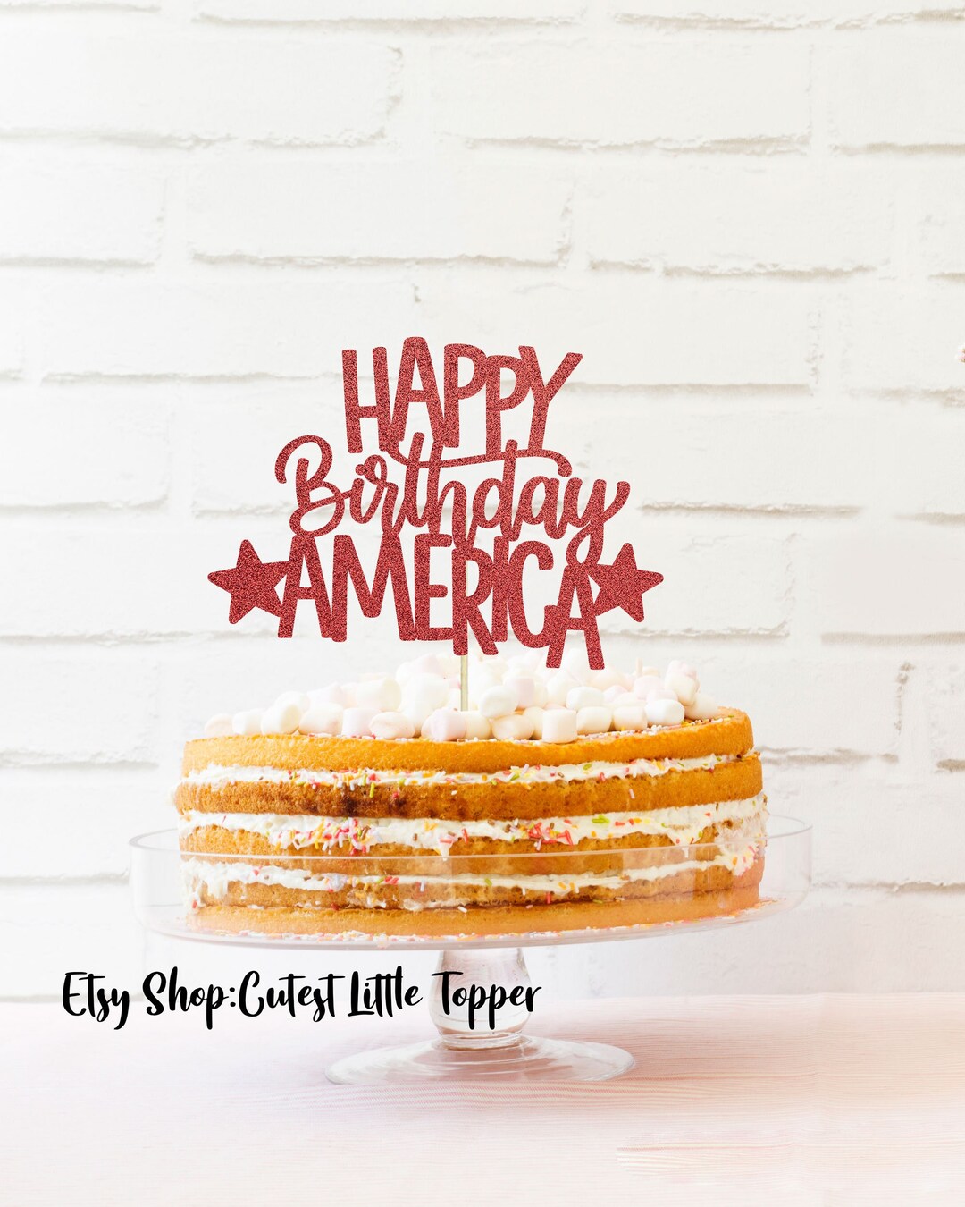 Happy Birthday America Cake Topper, 4th of July Cake Topper, Cake Topper, 4th of July Party ...