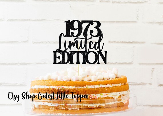 1973 Limited Edition Cake Topper 49th Birthday Cake Topper - Etsy