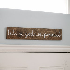 Let God Prevail | 4x20 Inch Wood Sign - Etsy