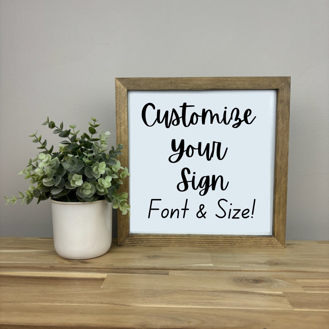 Make Your Own Sign, Custom Home Decor, Custom Art, Customized Quote or ...