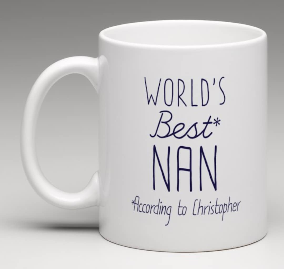 World's Best Nan, According To... Mug - Etsy