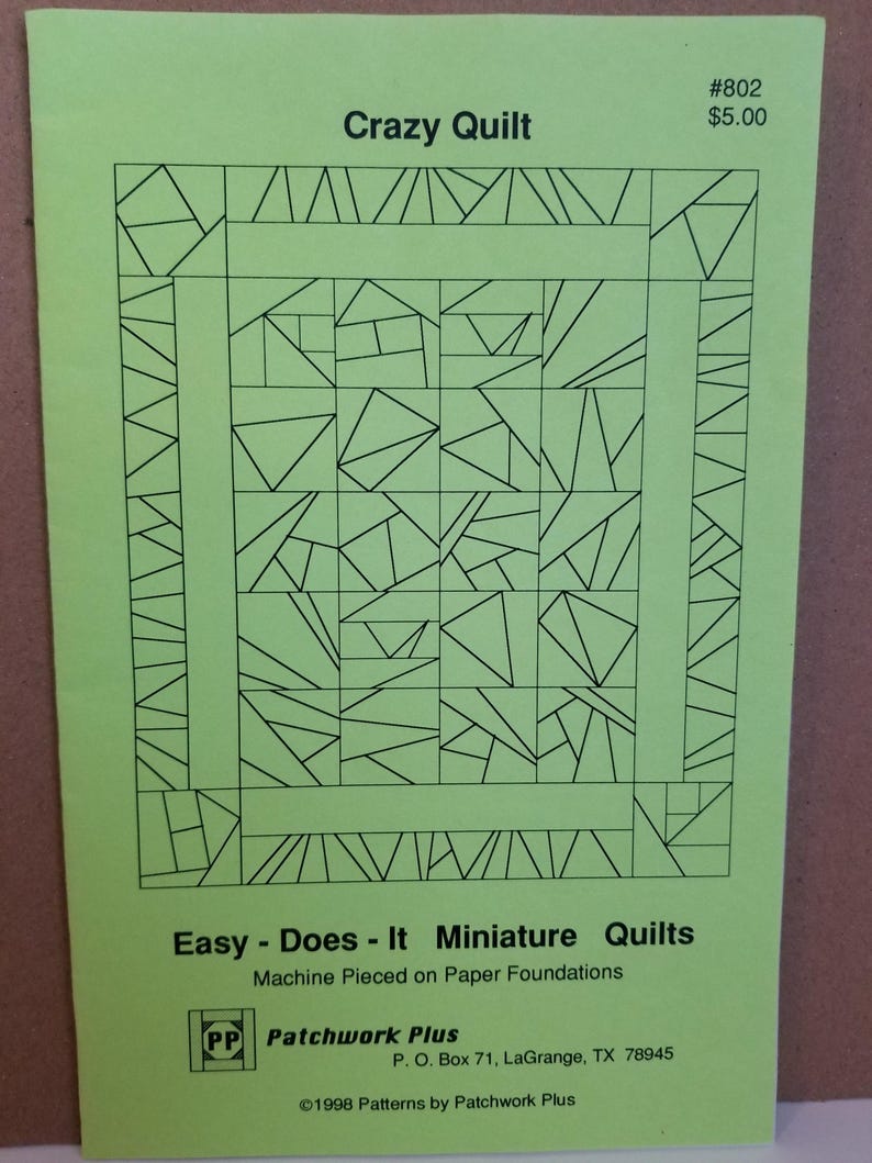 Crazy Quilt Pattern #802 Patchwork Plus Easy Does It Miniature Quilts ...