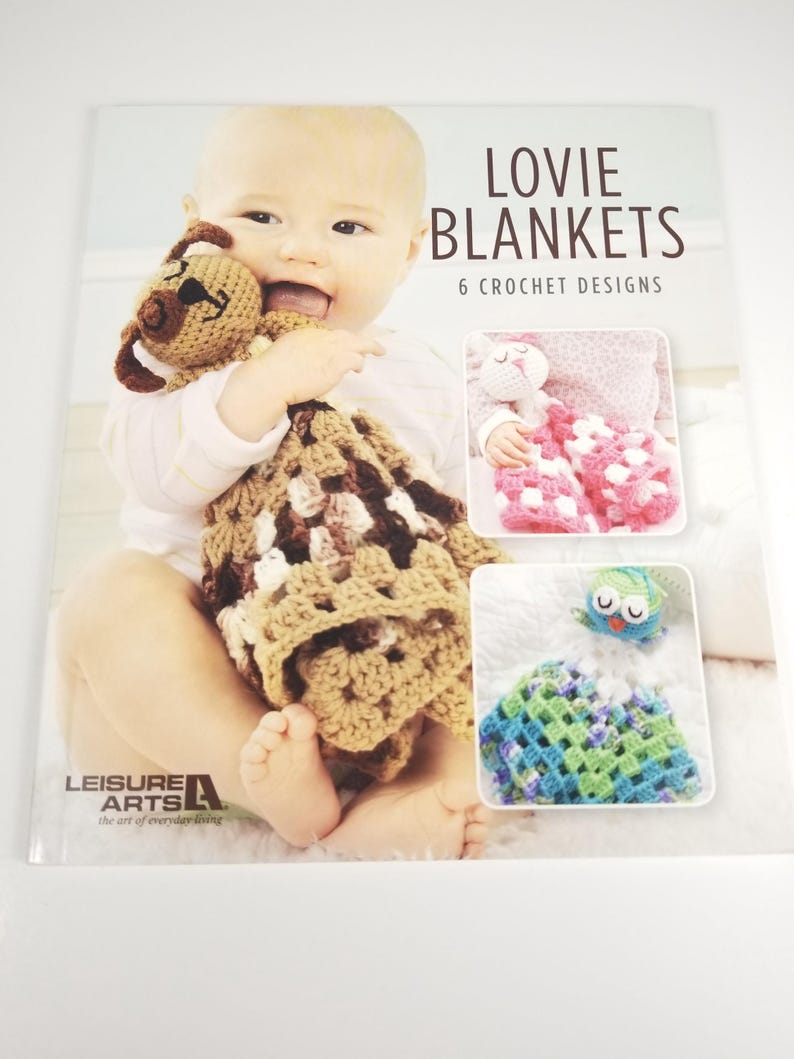 Lovie Blankets Crochet Pattern Book Leisure Arts Baby Blanket Crochet ...