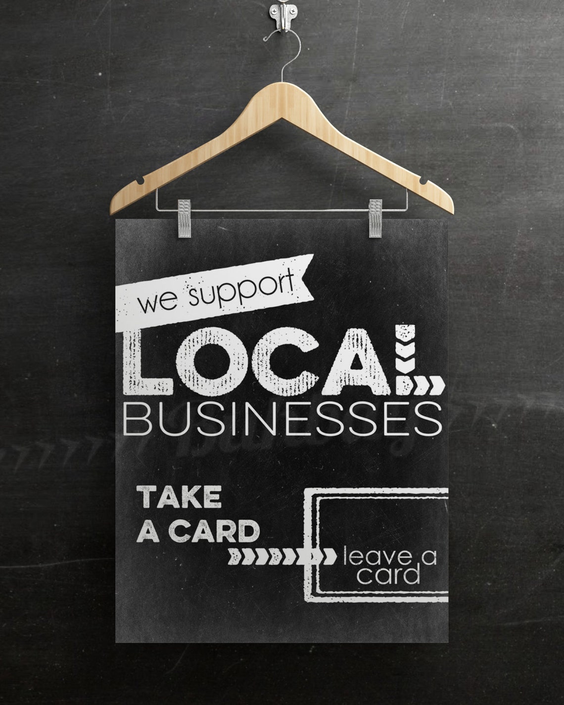 We Support Local Businesses Sign - Take a Card, Leave a Card - 5x7 ...