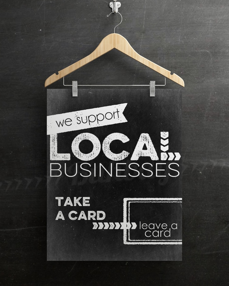 We Support Local Businesses Sign - Take a Card, Leave a Card - 5x7 ...