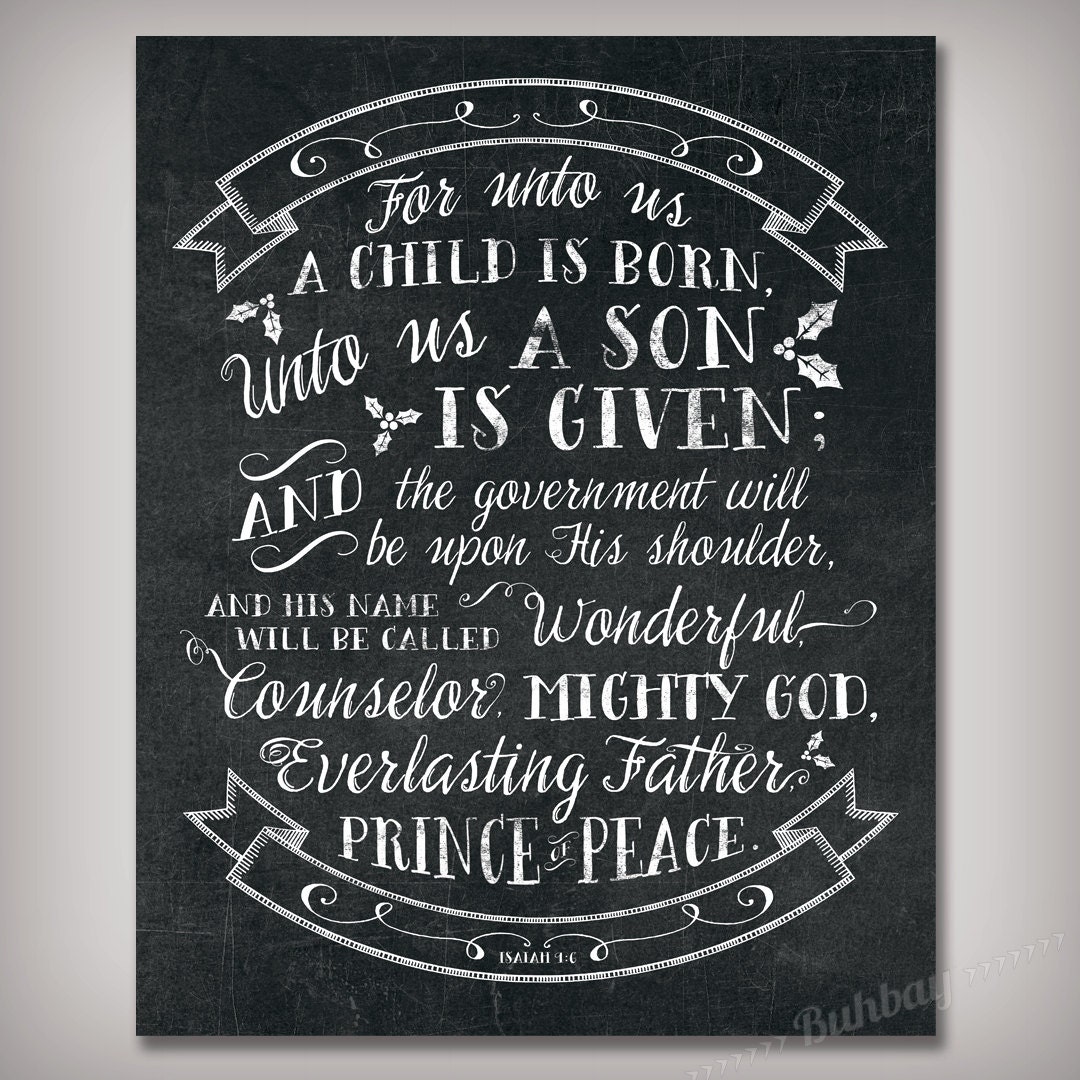 Unto Us A Child is Born - Isaiah 9:6 - Christmas Art - 8x10 & 5x7 ...