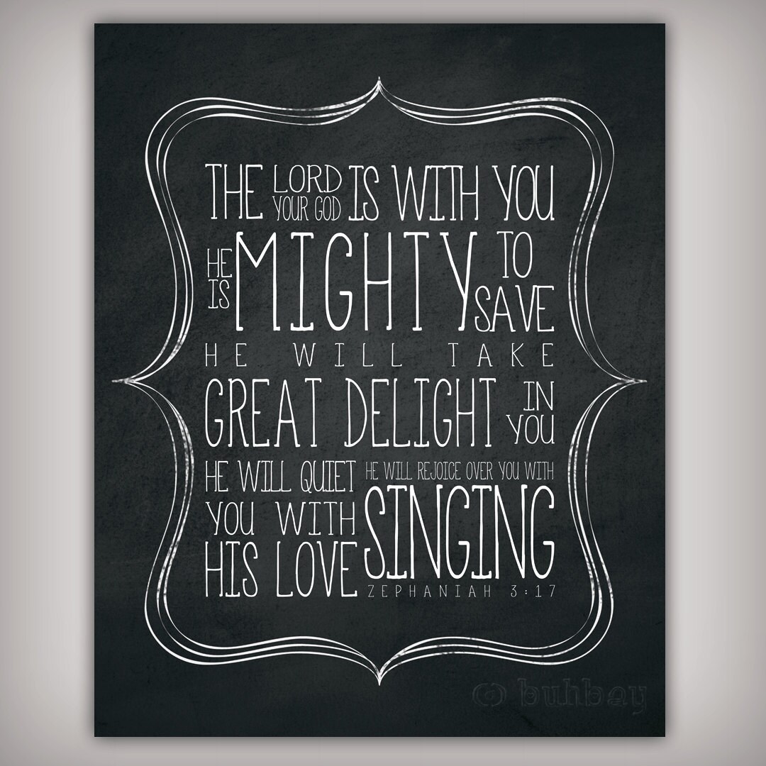 He is Mighty to Save Scripture Verse Art Print Zeph 3:17 8x10 & 5x7 ...