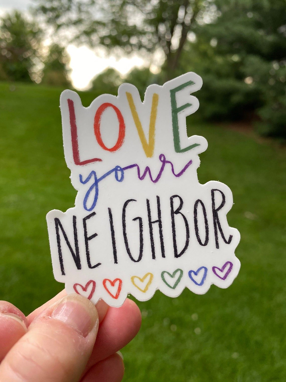 Love Your Neighbor Vinyl Sticker Love Kindness sticker | Etsy