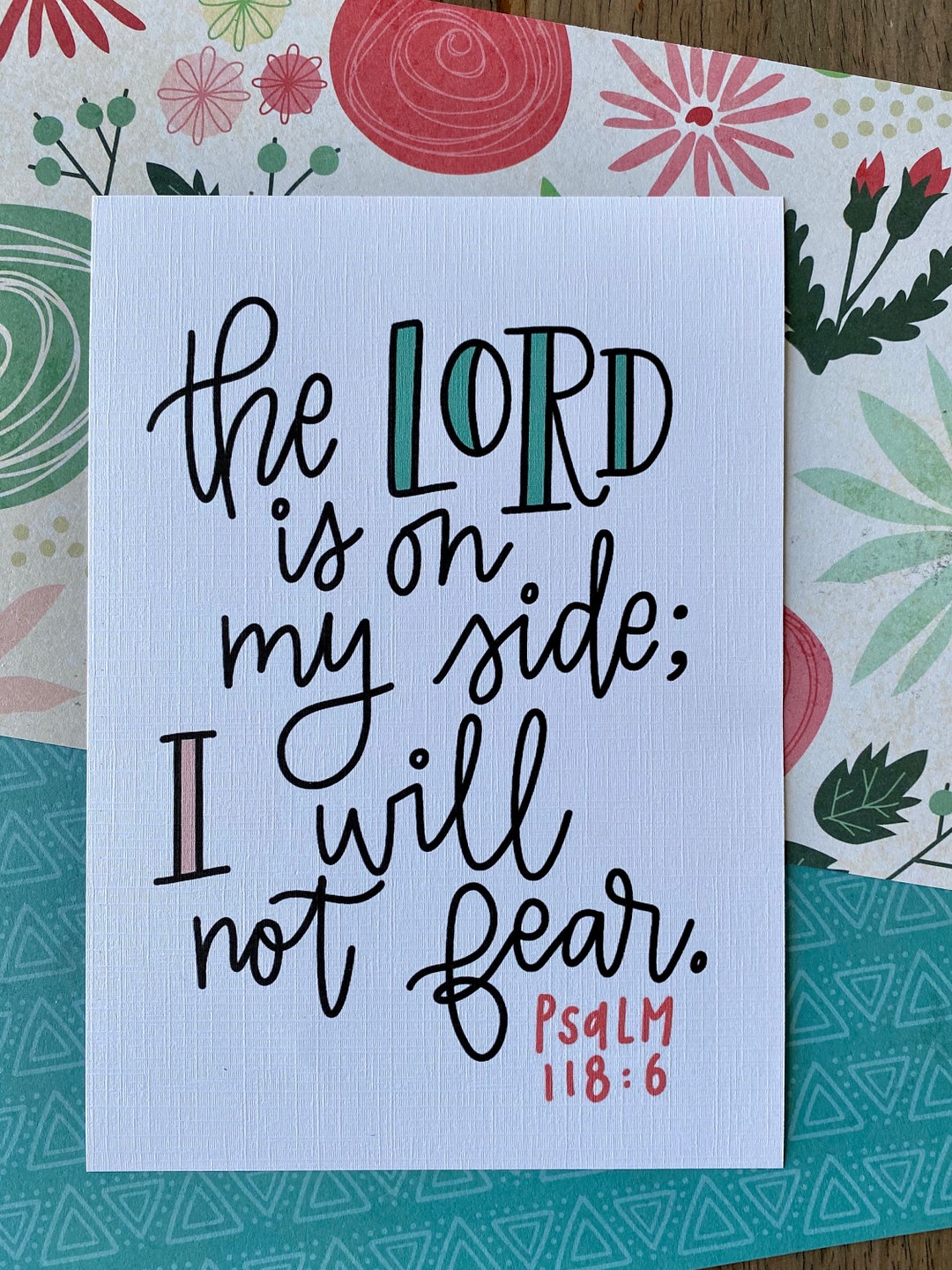 Psalm 118:6 5x7 Print | Positive Verses | Encouragement | I Will Not ...