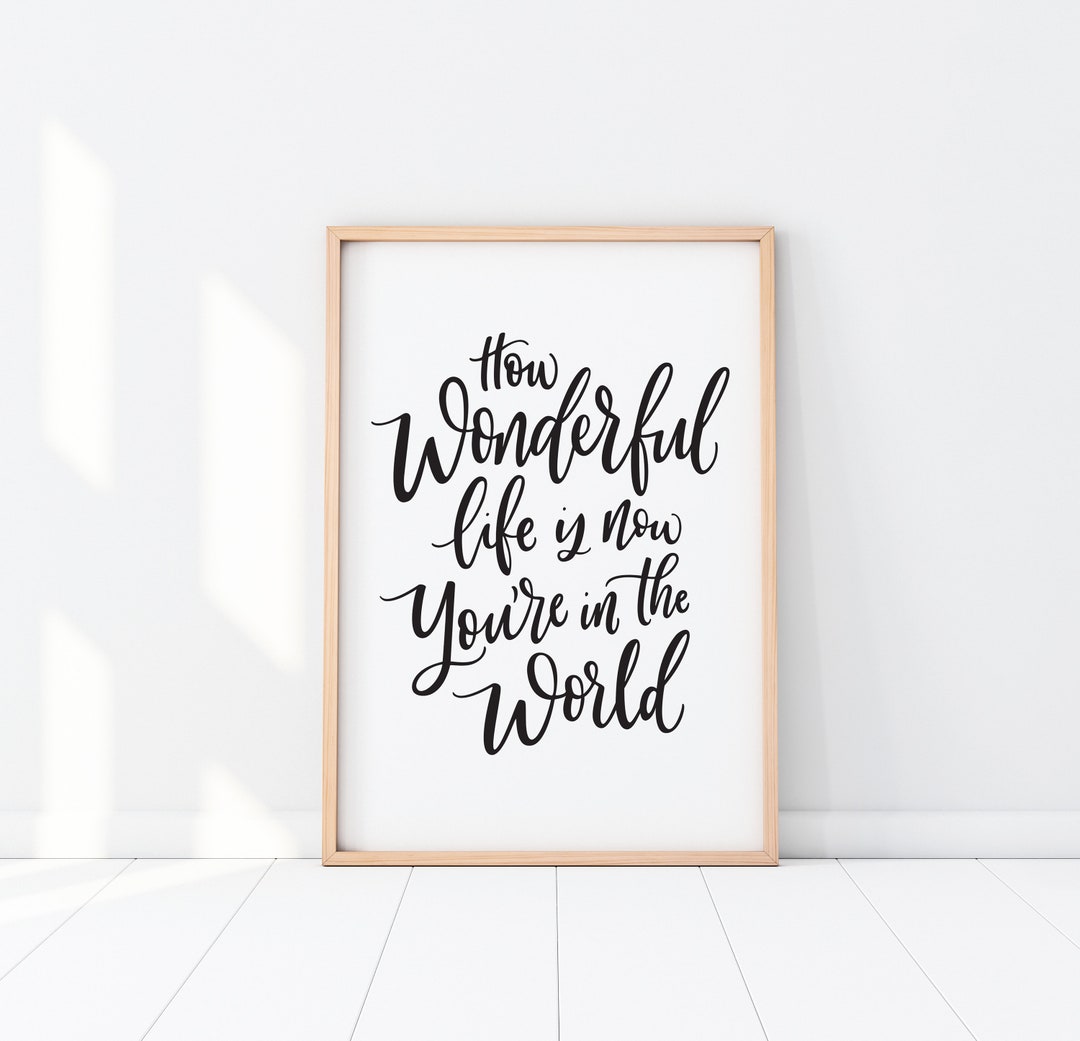 How Wonderful Life is Art Print - Etsy