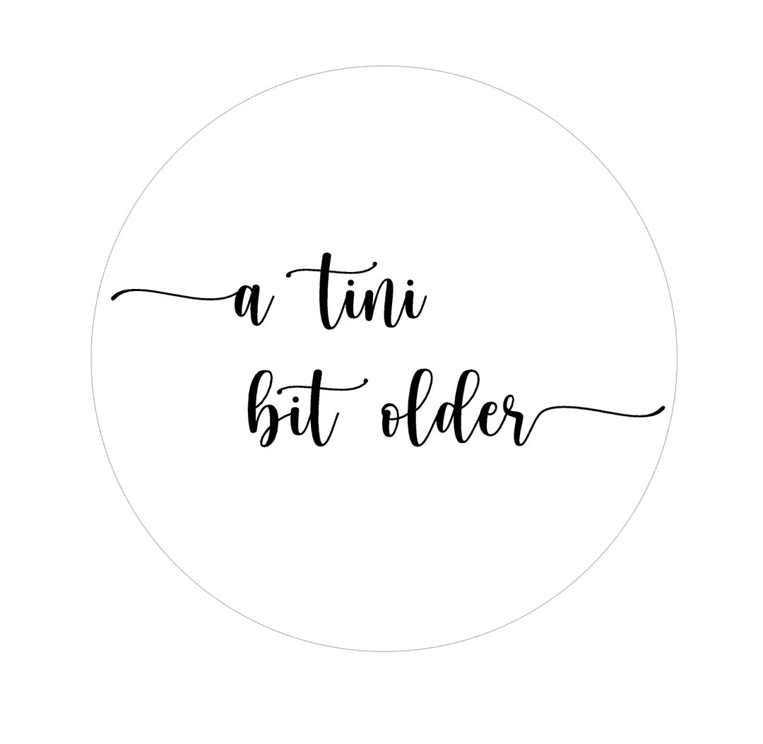 A Tini Bit Older Edible Image - A Fun Addition to Cookies - Cakes ...