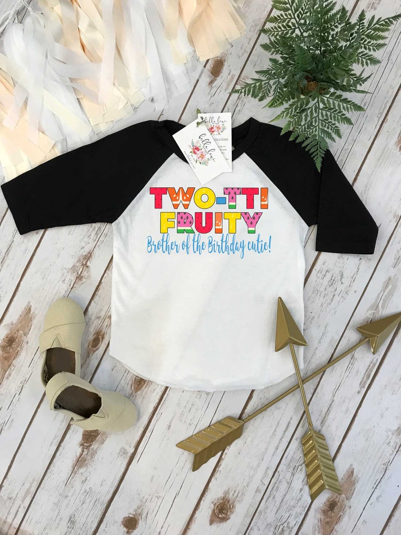 Second Birthday, Twotti Fruity Theme, 2nd Birthday Shirt, Summer ...