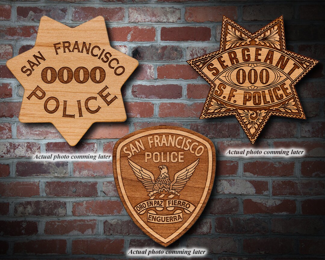 Personalized Wooden San Francisco Police Officer Badge or Patch Plaque ...
