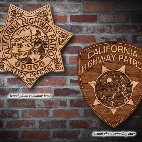 Personalized Wooden California Highway Patrol Badge or Patch | Etsy
